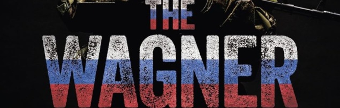 Select tickets – Book Talk: The Wagner Group - Inside Russia’s ...