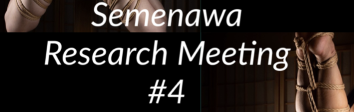 Buy tickets – Semenawa Research Meeting #4 – TheBunnyTrap
