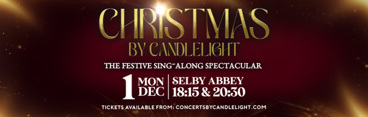 Buy tickets – Christmas By Candlelight at Selby Abbey – Selby Abbey
