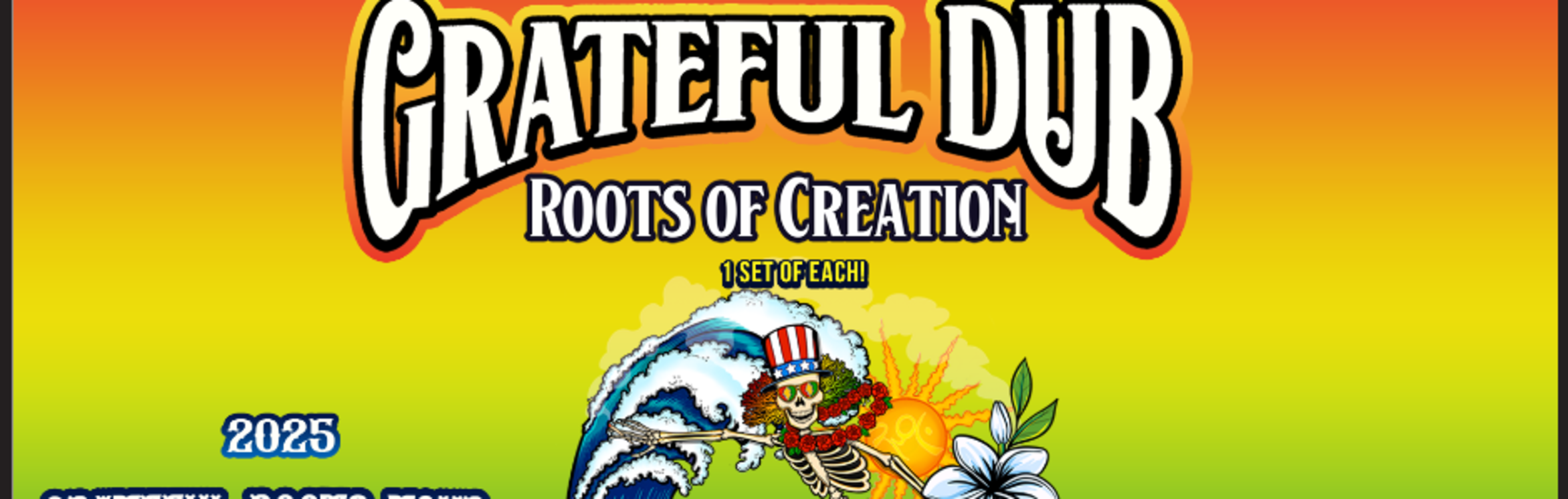 TICKETS AVAILABLE AT THE DOOR – GRATEFUL DUB: a Reggae-infused tribute ...