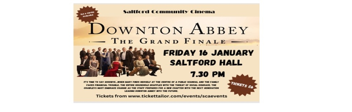 Buy Tickets – Downton Abbey - The Grand Finale - Saltford Community ...