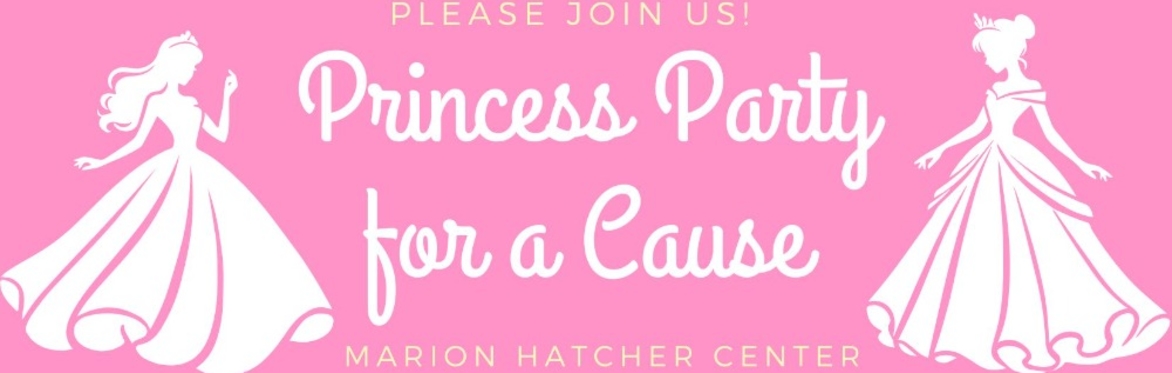 Purchase now – Princess Party for a Cause at Marion Hatcher – Marion ...