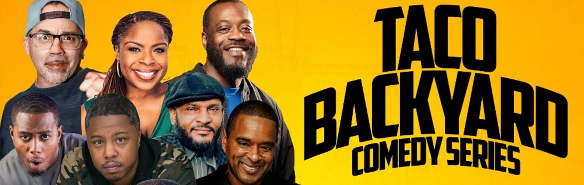 Buy tickets – Taco Backyard Comedy Series – East Coast Street Tacos