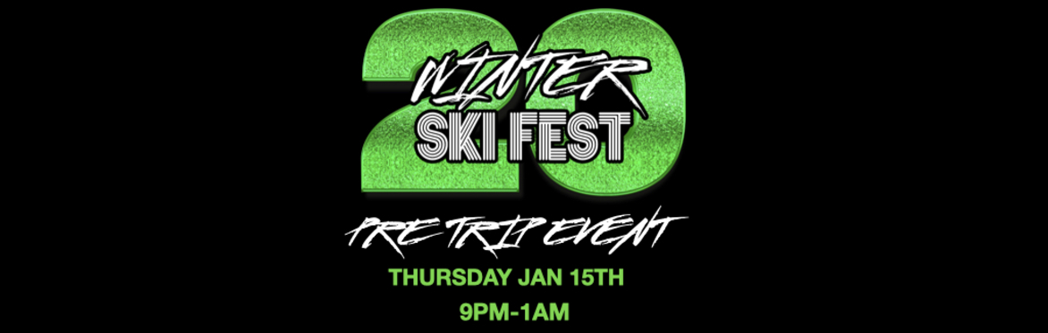 Book Your Section – WINTER SKI FEST VIP SECTIONS | THURSDAY - PRE PARTY ...