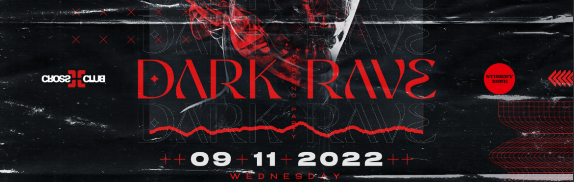 Buy tickets – DARK RAVE @ CROSS CLUB – Cross Club
