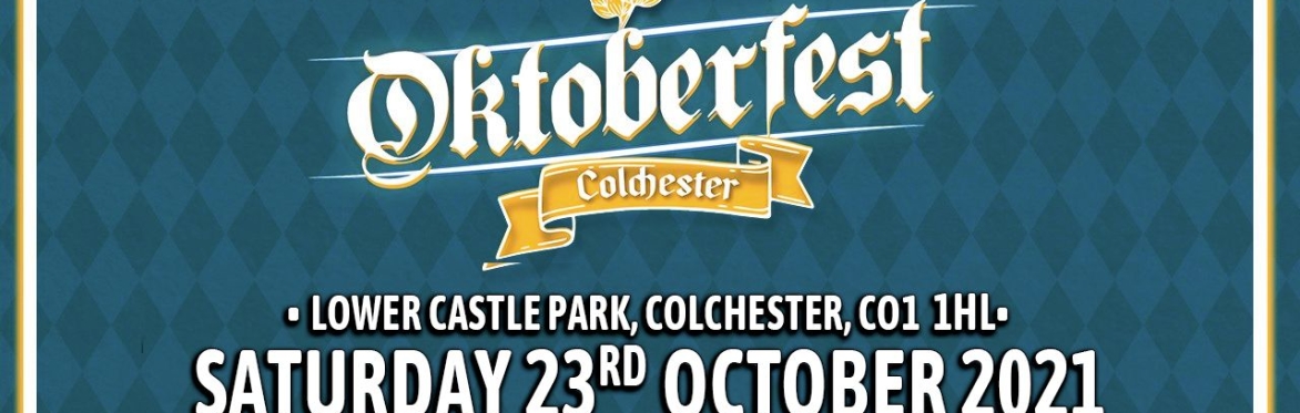 Select tickets – Oktoberfest Colchester 2021 – Lower Castle Park