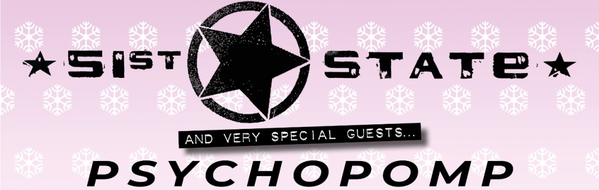 Buy tickets – 51st State and Psychopomp – The Water Rats
