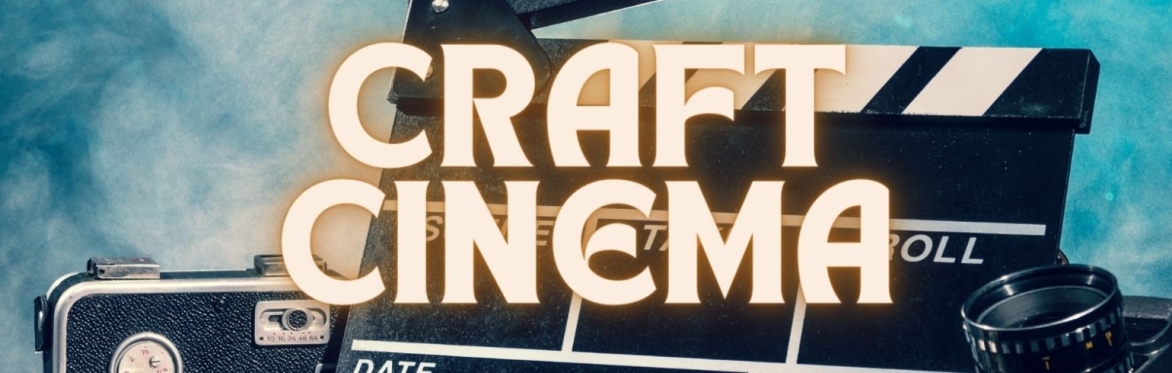 Buy tickets – Craft Cinema – The Count's Den