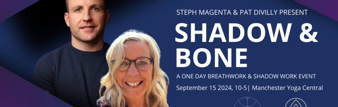 Buy tickets – Shadow & Bone: Breathwork & Shadow Work with Steph ...