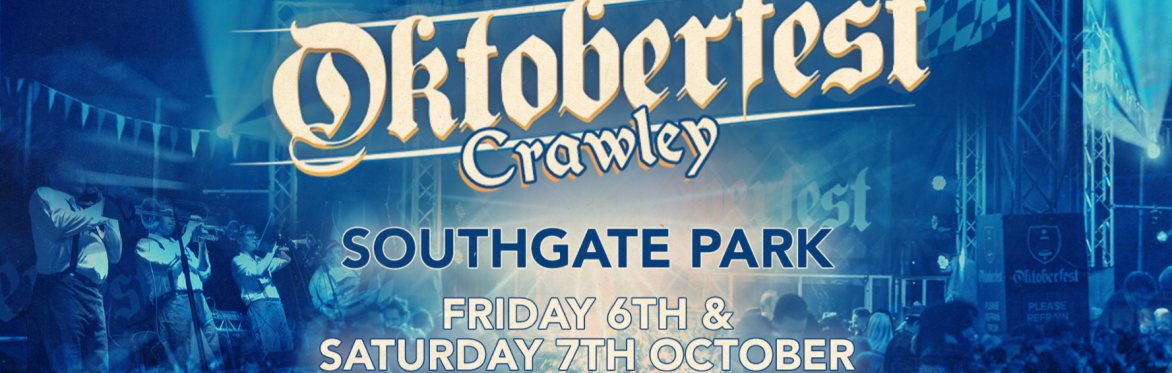 Buy tickets – Oktoberfest Crawley 2023 – Southgate Park