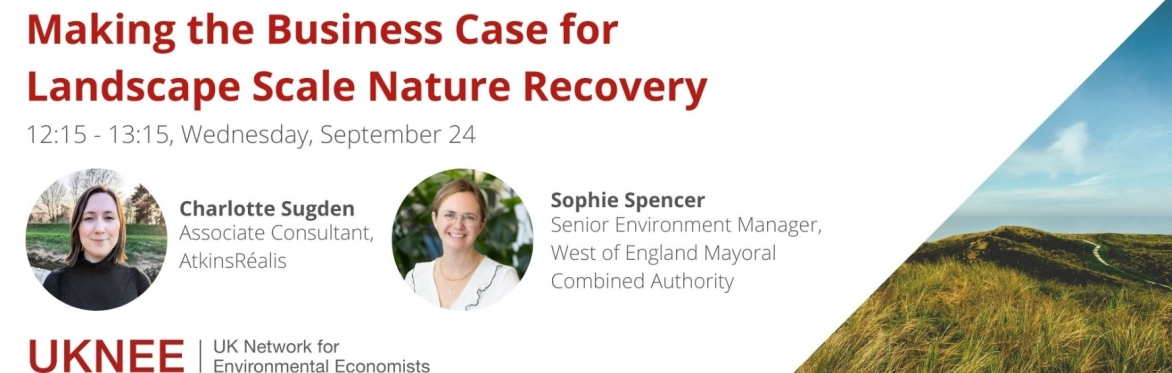 Select tickets – Making the Business Case for Landscape Scale Nature ...