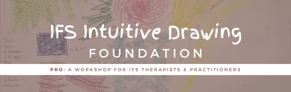 Book your place – IFS Intuitive Drawing - FOUNDATION (Pro) – Zoom