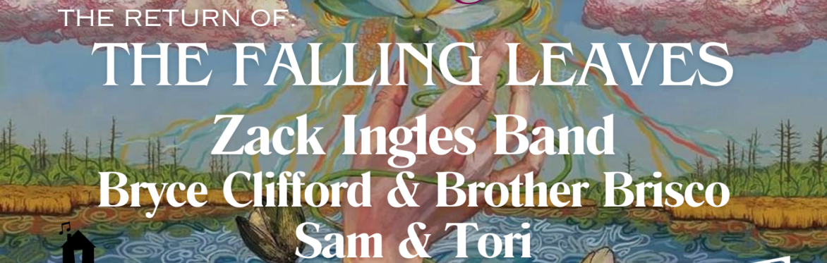 BUY NOW – Living Roots 2025: The Falling Leaves + Zack Ingles Band ...