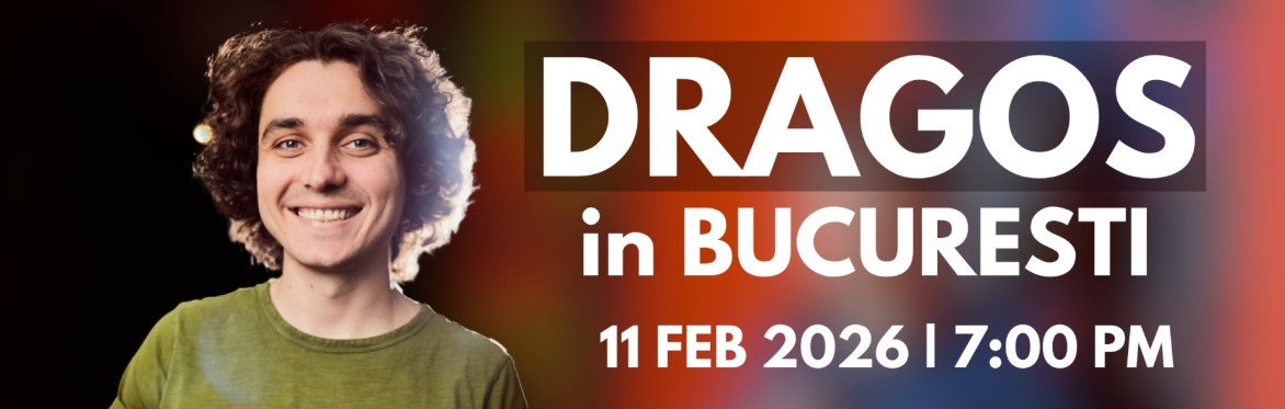 Buy tickets – Dragos in Bucuresti - Barfe Bune+ Crowd Work Show in ...