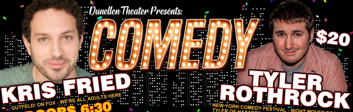 Buy tickets – Funny Frickin' Friday featuring Tyler Rothrock and Kris ...