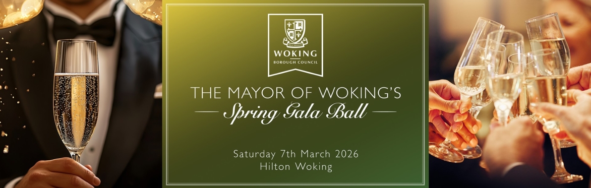 Book Tickets – The Mayor of Woking's Spring Gala Ball – Hilton Woking