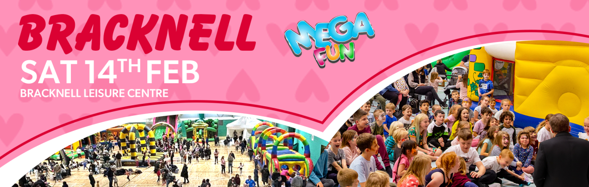 Buy tickets – Bracknell Mega Fun Day - Sat 14th Feb – Bracknell Leisure ...