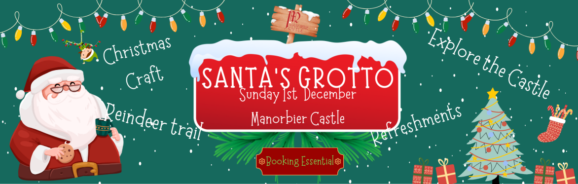 Buy tickets – Visit Santa's Grotto at Manorbier Castle Sunday 1st ...