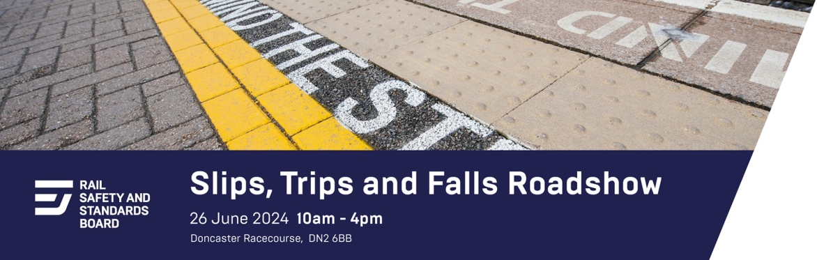 Select tickets – Slips, Trips and Falls Roadshow – Doncaster Racecourse