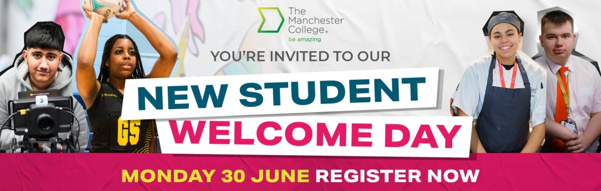 Select tickets – New Student Welcome Day 2025 - Openshaw Campus – The ...