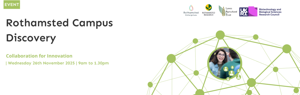 Book your free ticket – Rothamsted Campus Discovery – The Fowden ...