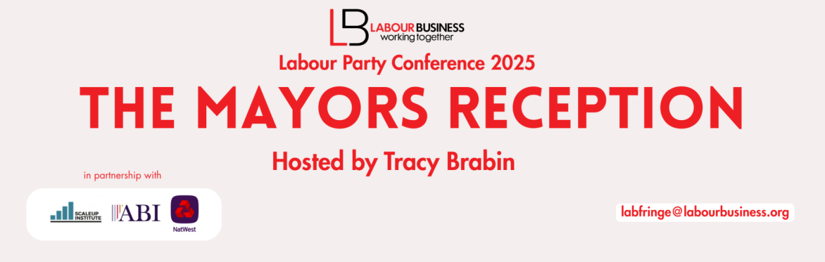 Select tickets – The Mayors Reception at Labour Party Conference ...