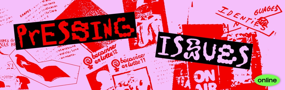 Buy ticket – Pressing Issues: Printing Futures, Publishing Resistance ...