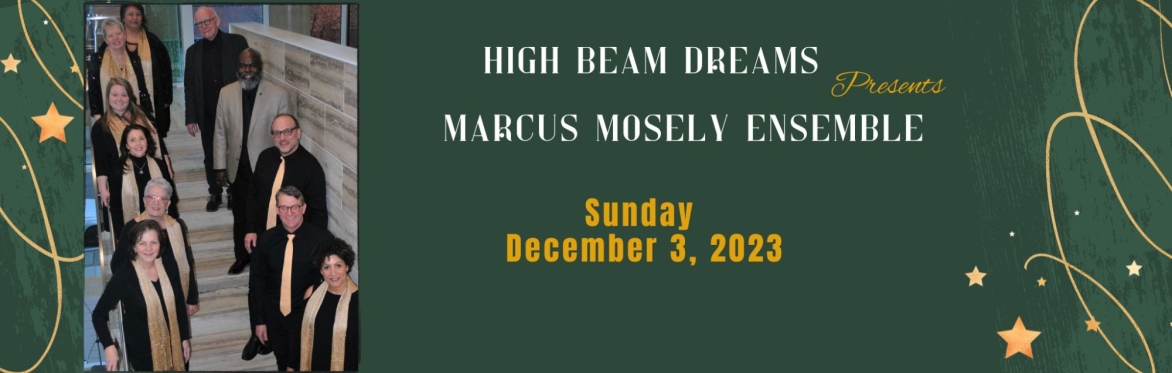 Buy tickets – Marcus Mosely Ensemble – High Beam Dreams