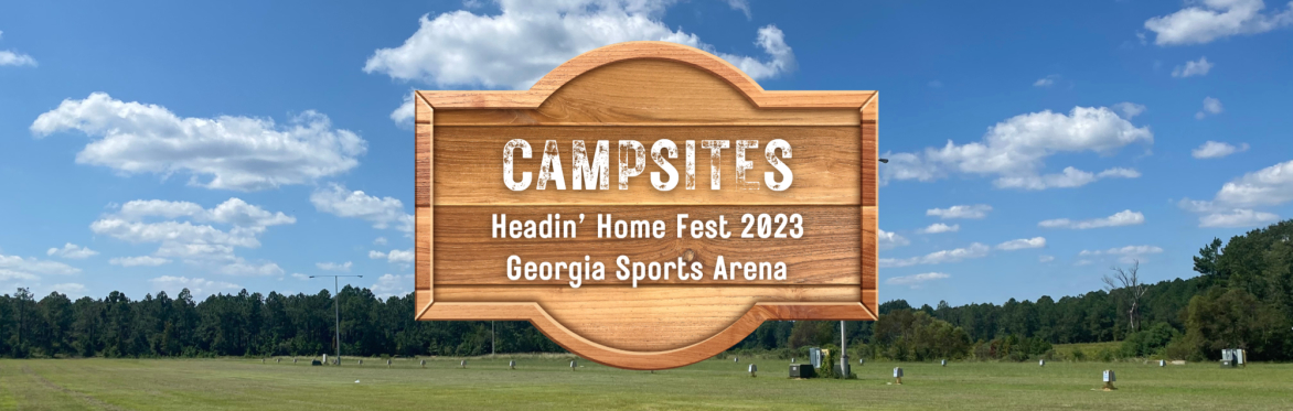 Reserve campsite – Campsites for Headin’ Home Fest 2023 – Georgia ...