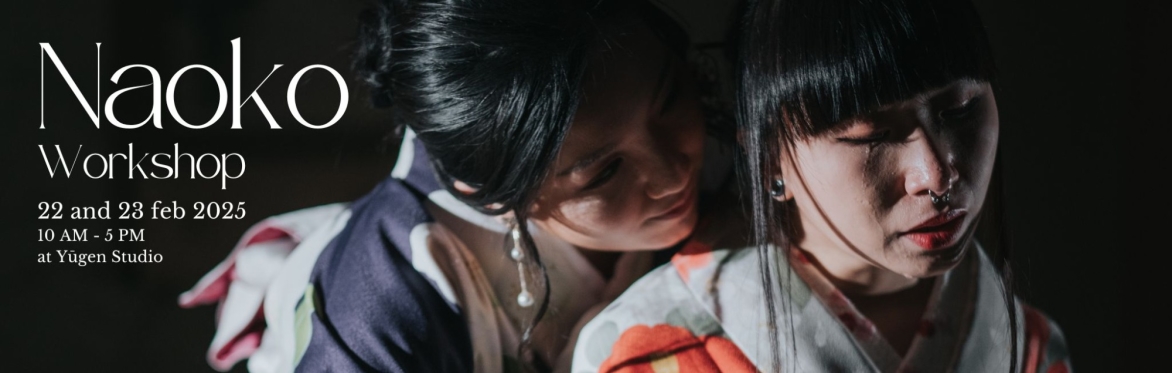 Info and booking – Workshop with Naoko – Yūgen Studio