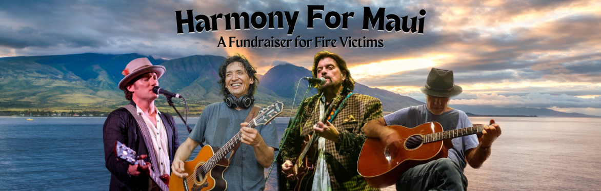 Buy tickets – Harmony for Maui: A Fundraiser for Fire Victims Featuring ...