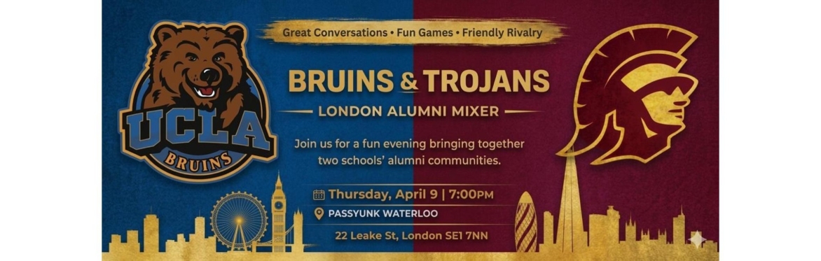 Register Here – UCLA x USC London Alumni Mixer – Passyunk Waterloo
