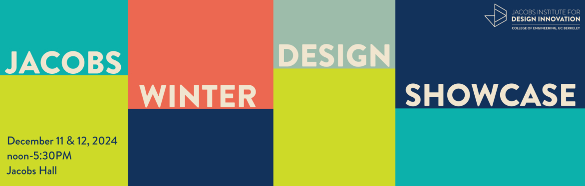 RSVP – Jacobs Winter Design Showcase 2024 – Jacobs Hall, UC Berkeley
