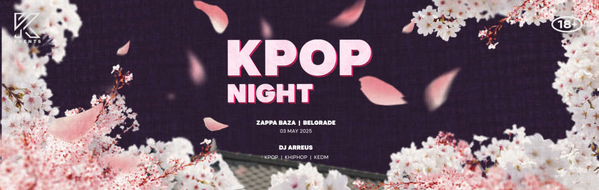 Buy Tickets – OfficialKEvents | BELGRADE: KPOP & KHIPHOP Night in May ...
