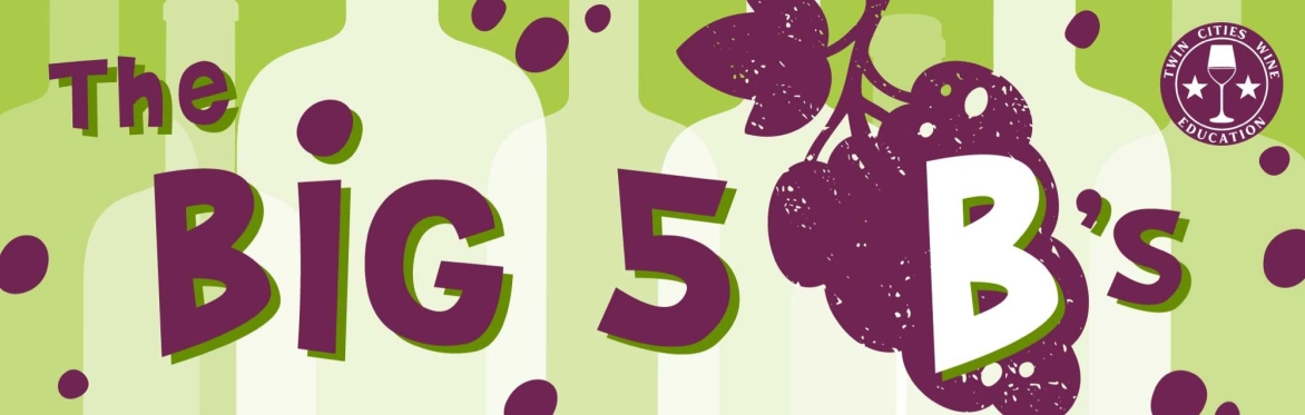 Select tickets – The Big Five B's – The Vine Room