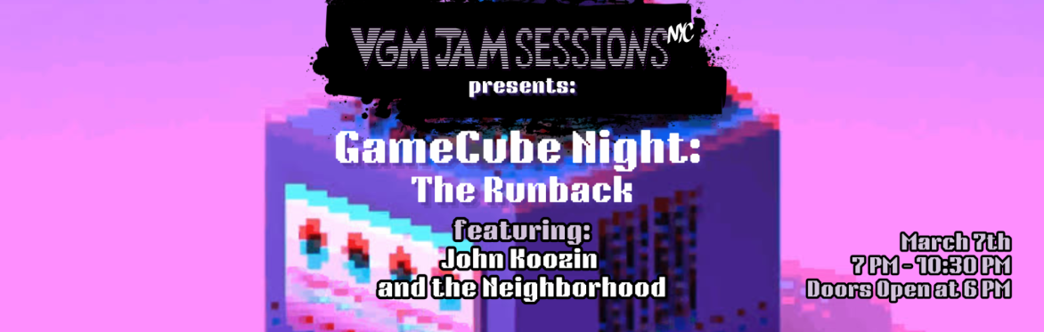 Buy tickets – VGM Jam Sessions NYC Presents: GameCube Night: The ...
