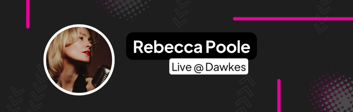Book Now – Rebecca Poole – Dawkes