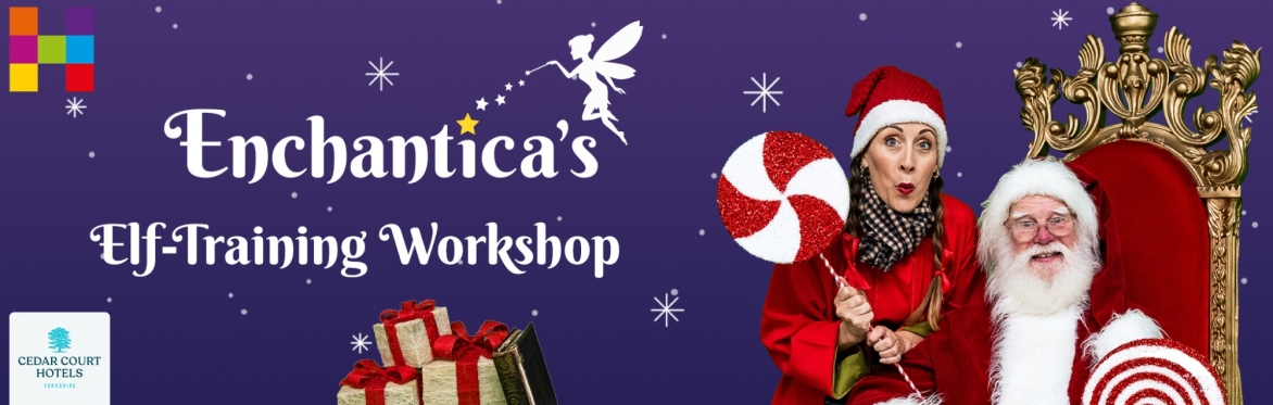 Book tickets – Enchantica's Christmas Elf-Training Show - Quiet Show ...