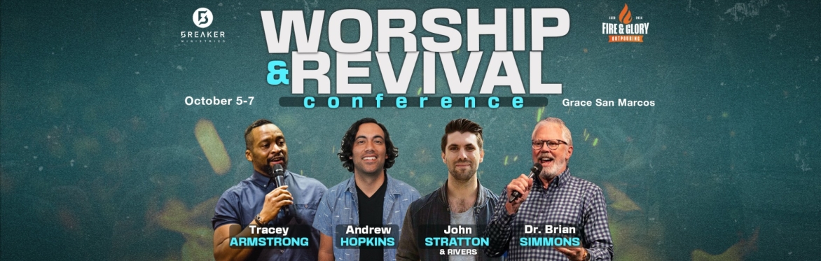 Select tickets – Worship & Revival conference – Grace San Marcos