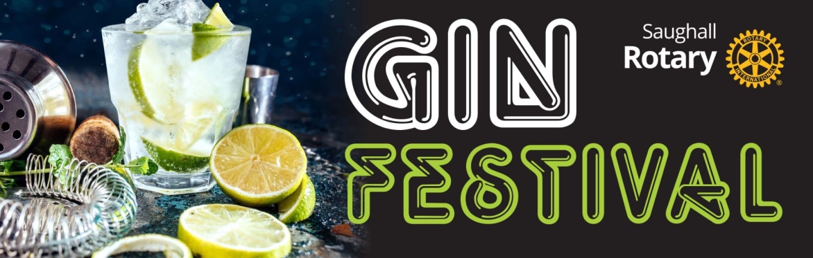 Buy tickets for Saughall Rotary GIN FESTIVAL... – SAUGHALL ROTARY GIN ...