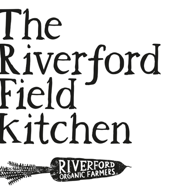 Buy tickets – Riverford Field Kitchen