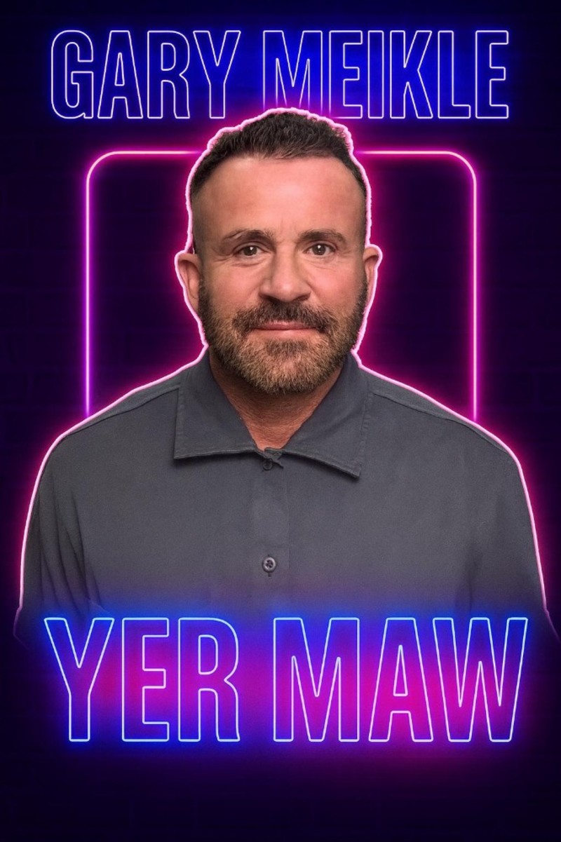 Buy tickets – Gary Meikle: Yer Maw – Dobbie Hall