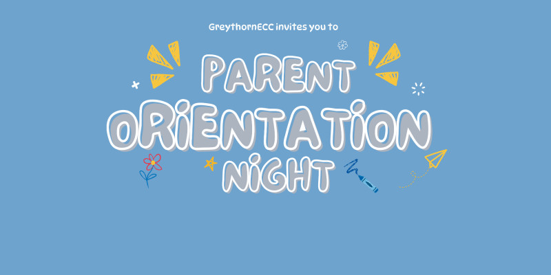 Register Your Attendance – Parent Orientation Night – Greythron Early ...