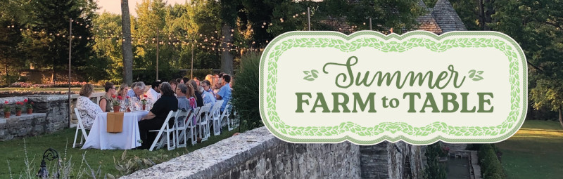 Purchase Tickets – Summer Farm to Table Dinner - WAITLIST ONLY ...