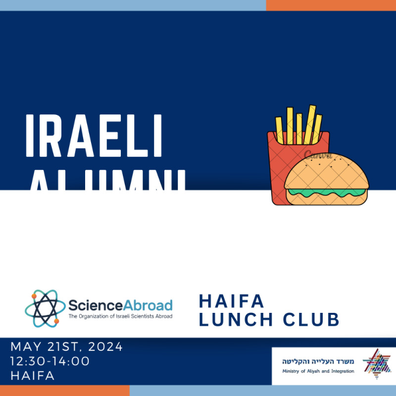 Select tickets – ScienceAbroad Alumni Israel - Haifa Lunch Club – TBA