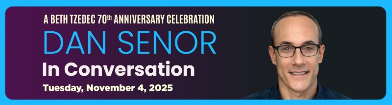 Select tickets – Dan Senor: In Conversation – Beth Tzedec Congregation