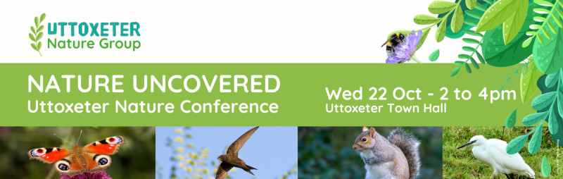 Select tickets – Nature Uncovered: Uttoxeter Nature Conference ...