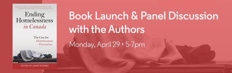 Select tickets – Ending Homelessness in Canada: Book Launch and Author ...