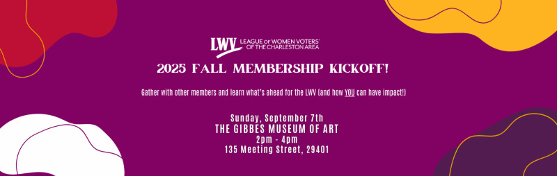 Select tickets – LWVCA Fall Membership Meeting Kickoff – The Gibbes ...