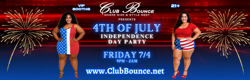 VIP Reservations – Club Bounce 4th of July Party – PCH Club